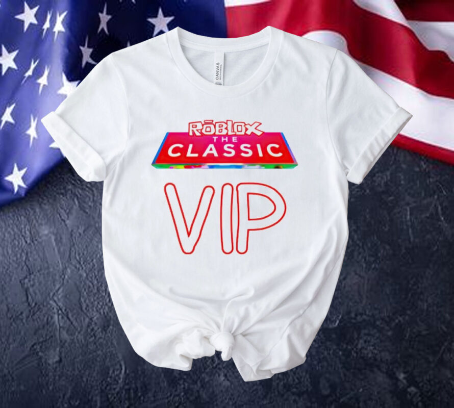 Roblox the classic vip Shirt